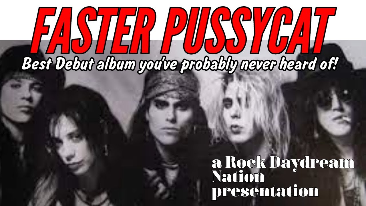 Faster Pussycat: Hard Rock's Forgotten Debut Album! - YouTube