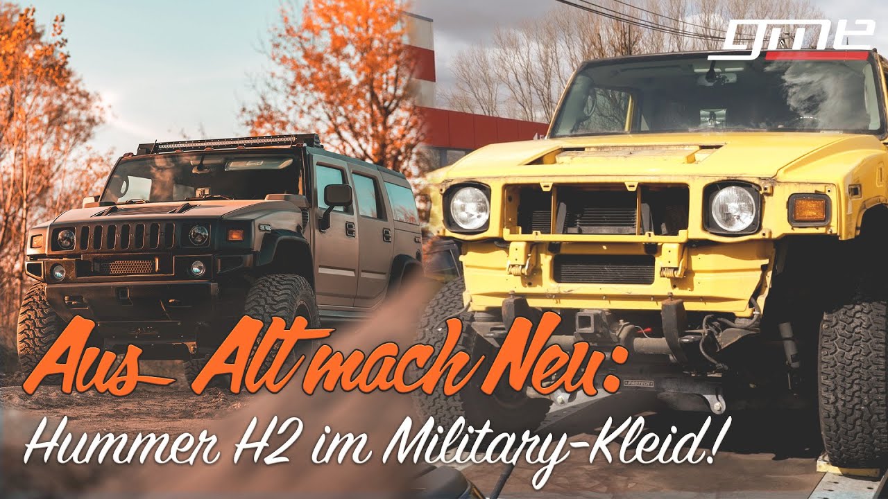 Aus Alt mach Neu: Hummer H2 im Military-Kleid! - GME Performance - YouTube