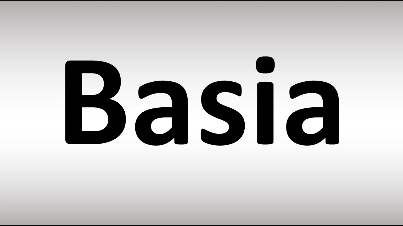 How to Pronounce Basia - YouTube