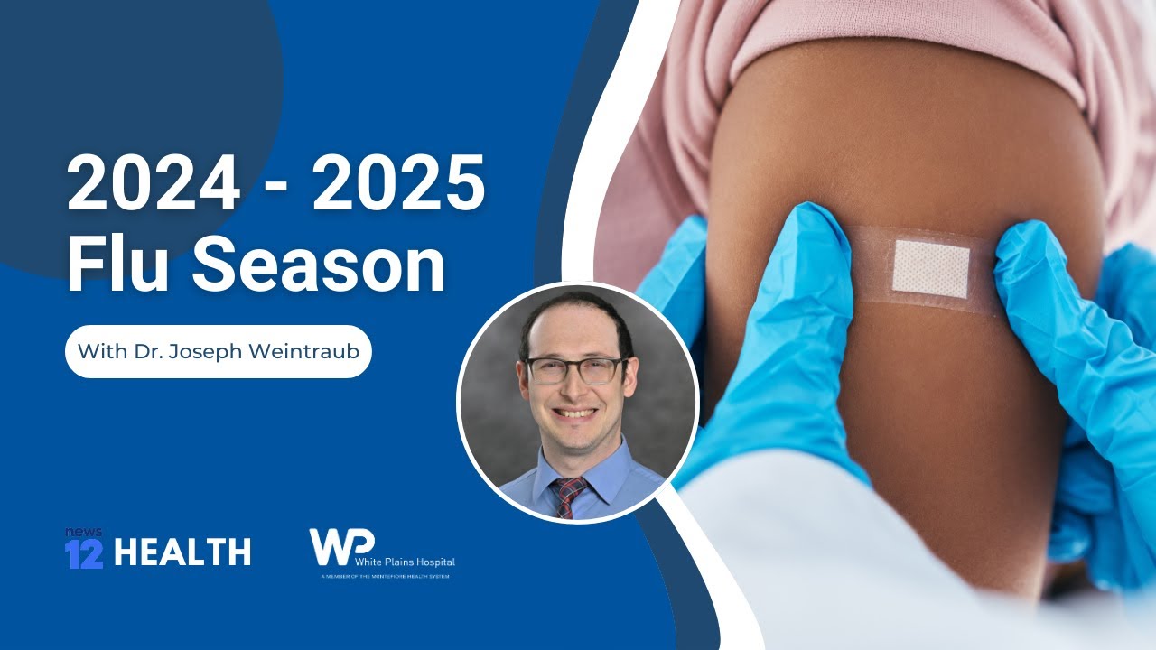 News12 | Dr. Joseph Weintraub on the 2024-2025 Flu Season | White ...