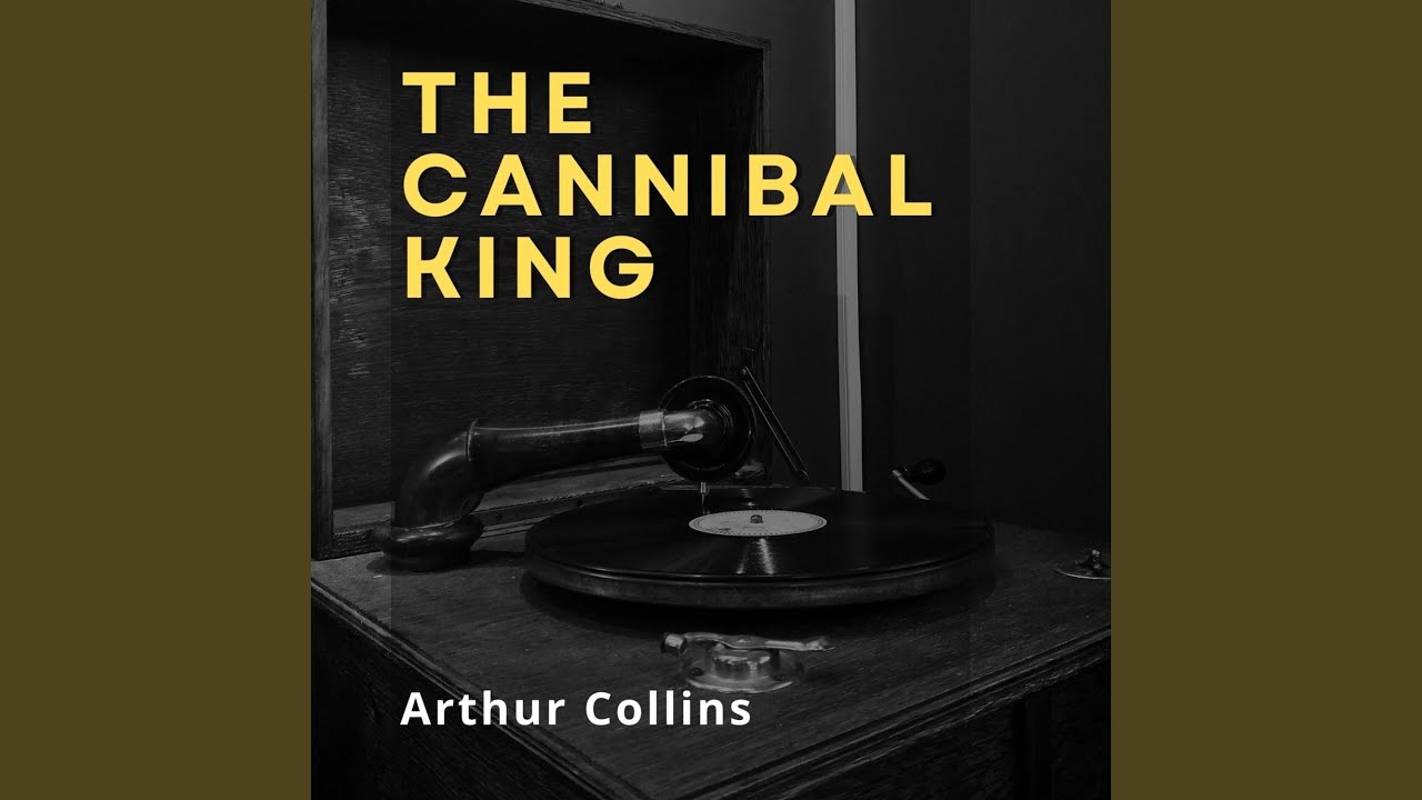 The Cannibal King - YouTube