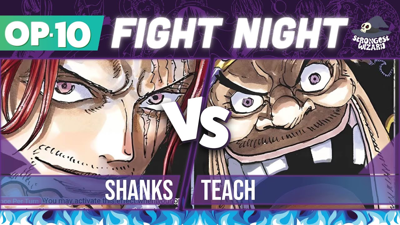 Shanks vs Teach: One Piece Card Game : OP10 Match - YouTube