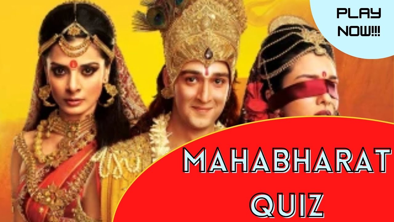 Mahabharat Quiz | Play Now!!| Test your Knowledge| The Good Life - YouTube