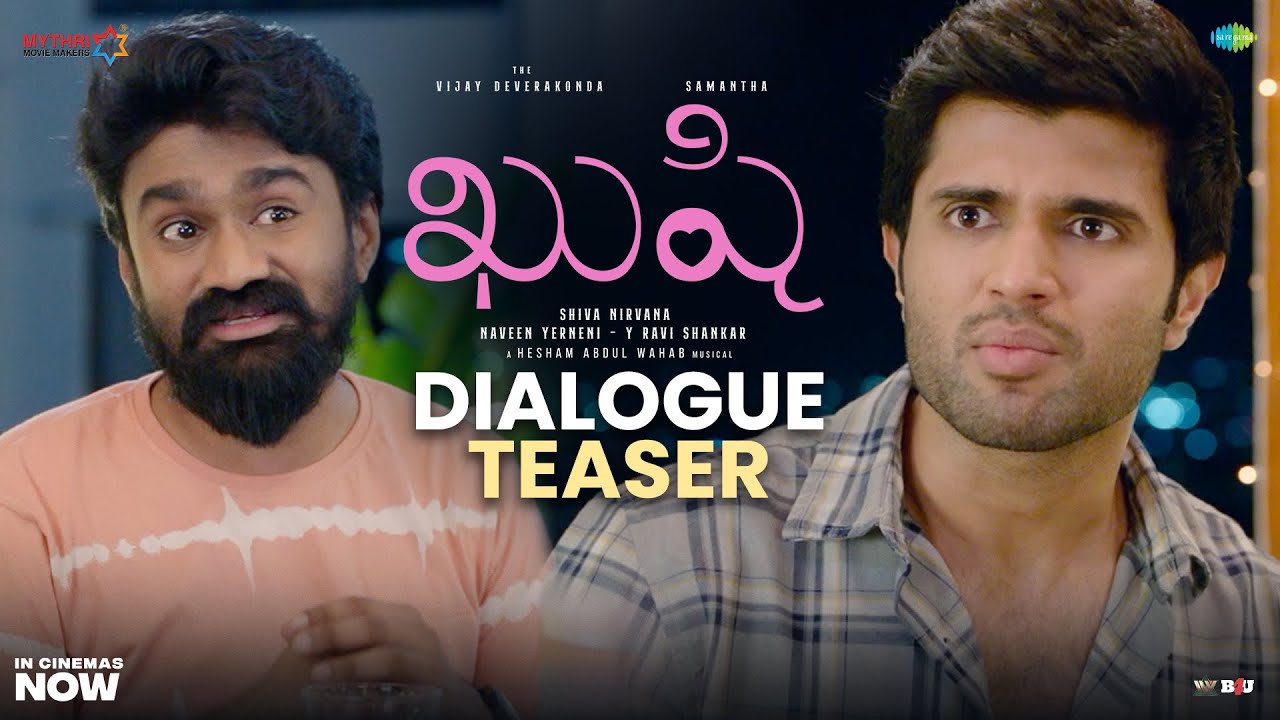 KUSHI Telugu Dialogue Teaser | Vijay Deverakonda | Samantha | Shiva ...