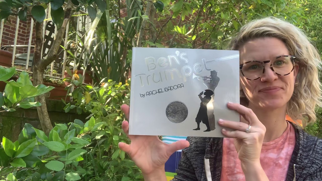 Ben’s Trumpet by Rachel Isadora, Read by Mrs. Fallon - YouTube