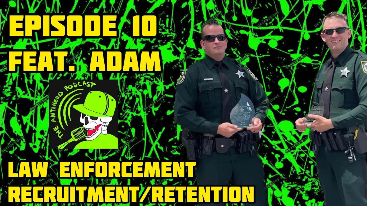 Ep10: Law Enforcement Recruitment/Retention - YouTube
