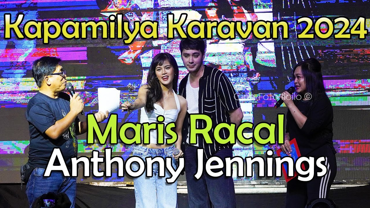 Iloilo City - Maris Racal & Anthony Jennings - Kapamilya Karavan 2024 ...