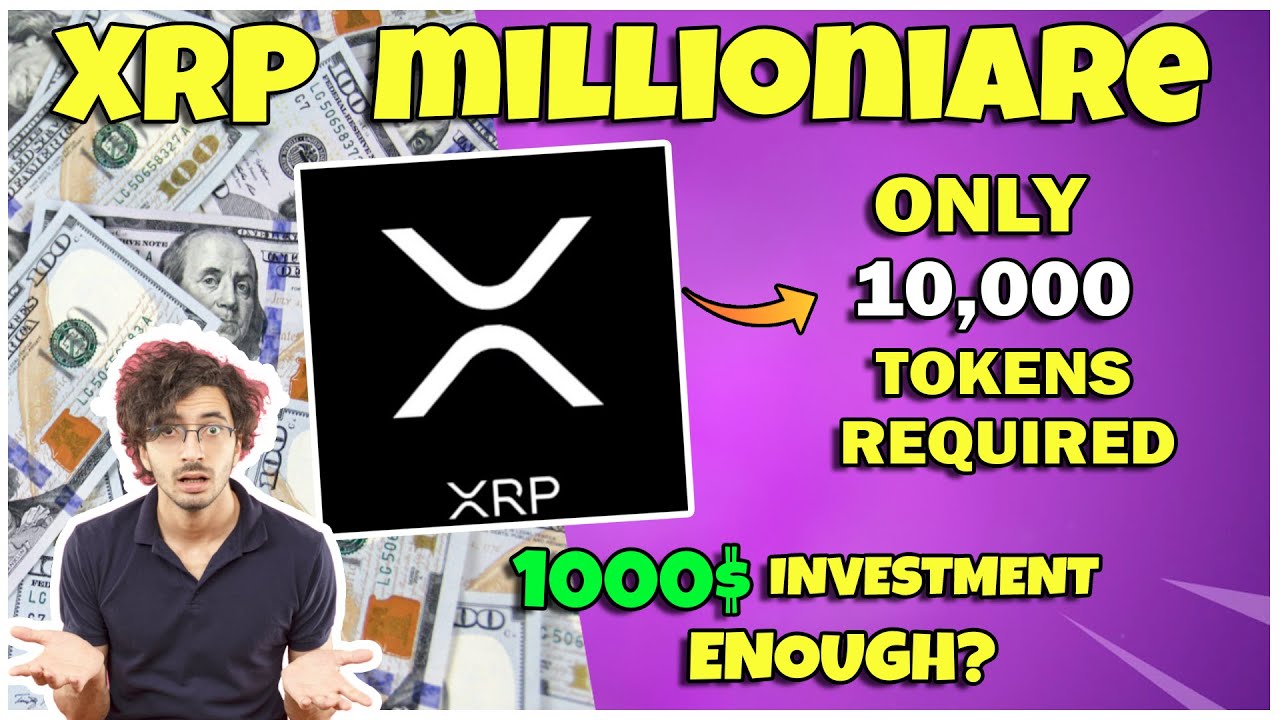 🚨How Many XRP Tokens You Need To Become a Millionaire?. - YouTube