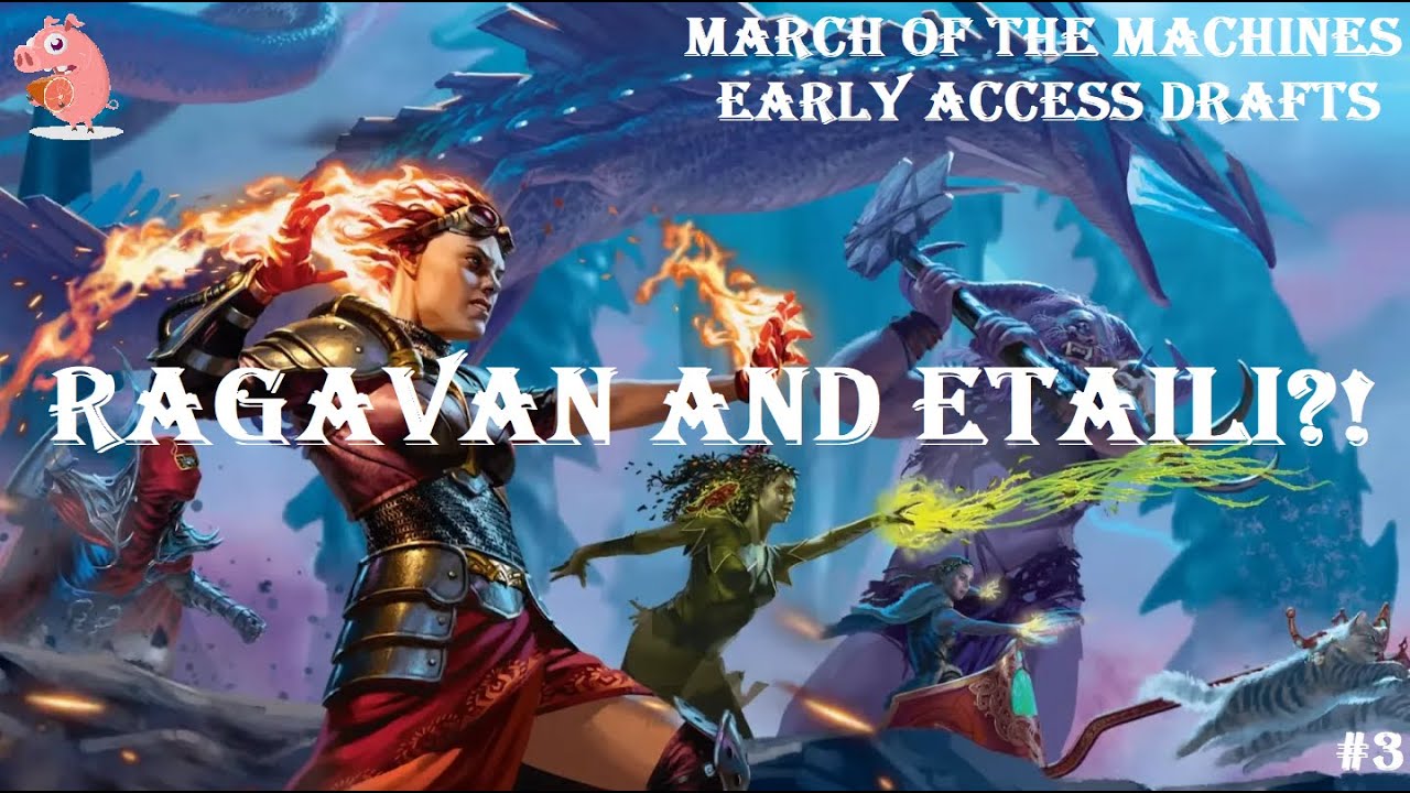 Ragavan AND Etali?! | March of the Machines Early Access Draft #3 - YouTube
