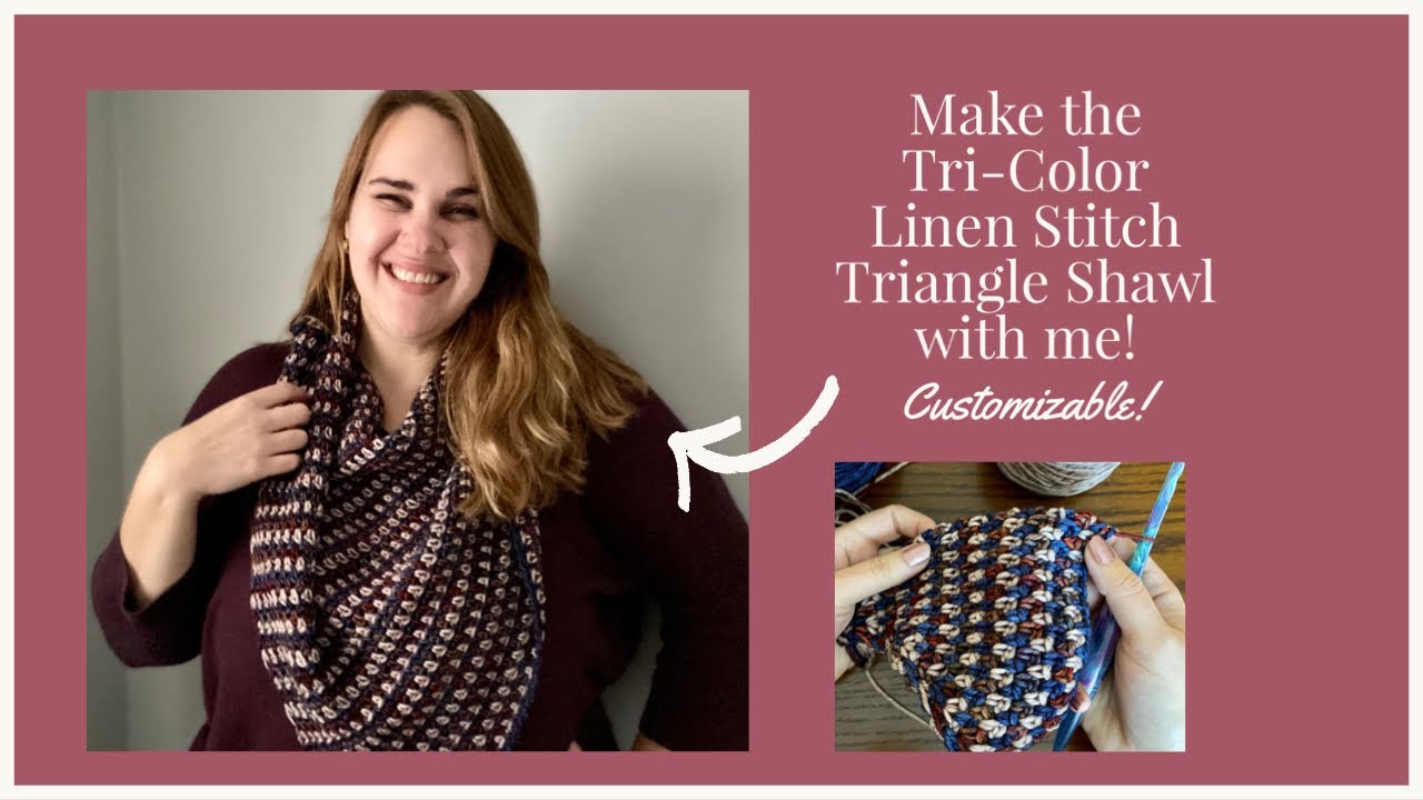 Tri-Color Linen Stitch Triangle Shawl Tutorial - YouTube