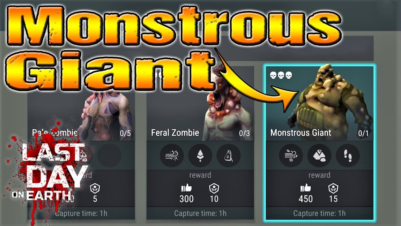 Monstrous Giant - Season 10 - LDOE - Last Day On Earth - YouTube