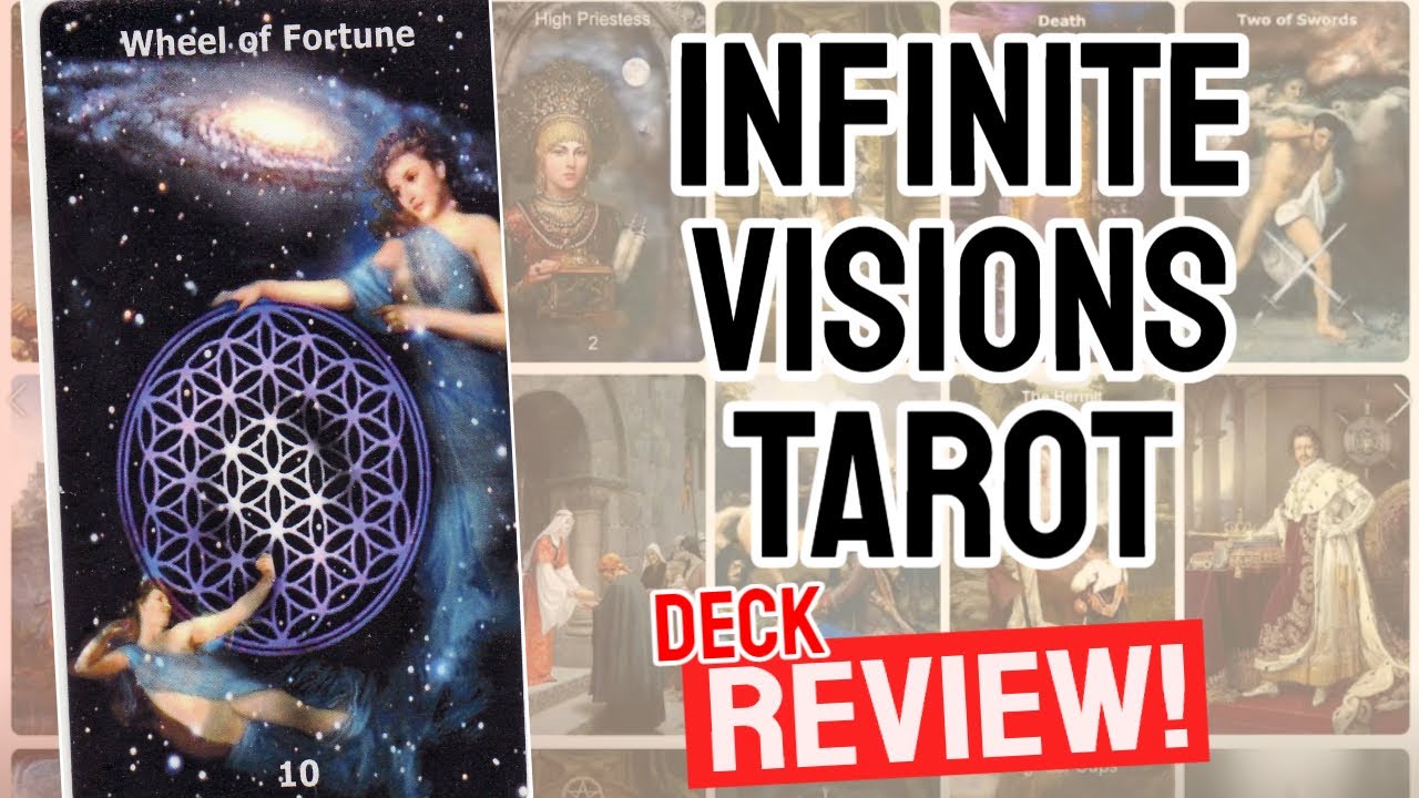Infinite Visions Tarot Review (All 78 Infinite Visions Tarot Cards ...