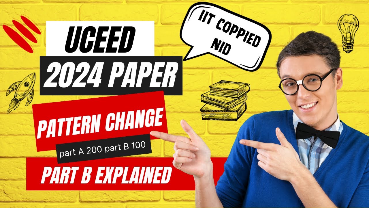 uceed 2024 Question paper pattern, Nid and uceed ,uceed part B ...