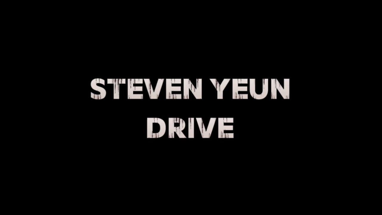 Steven Yeun -Drive // Lyric video - YouTube