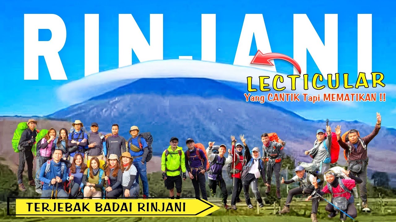 PENDAKIAN GUNUNG RINJANI LOMBOK 3726 MDPL Via Sembalun Lintas Torean ...