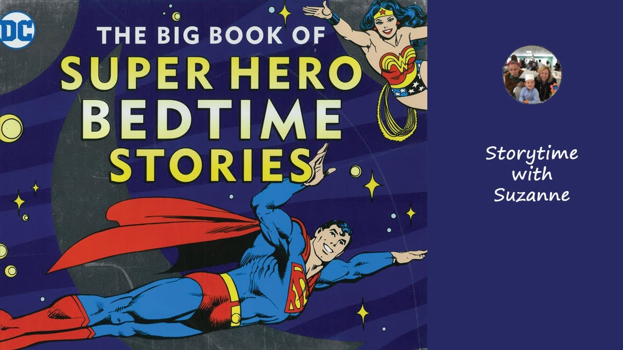Superhero Bedtime Stories by Noah Smith - YouTube