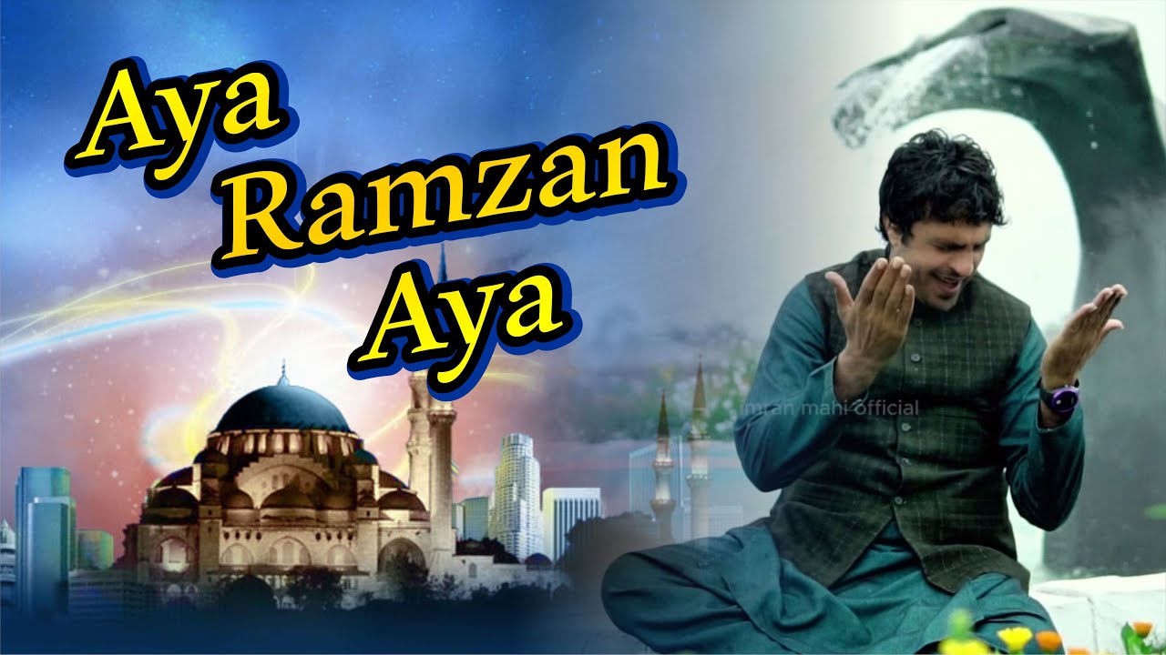 Aya Ramzan Aya | Imran Mahi - YouTube