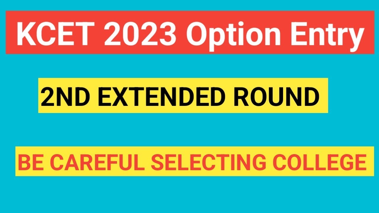 ||KCET OPTION ENTRY 2ND EXTENDED ROUND|| KCET COUNSELLING PROCESS ...
