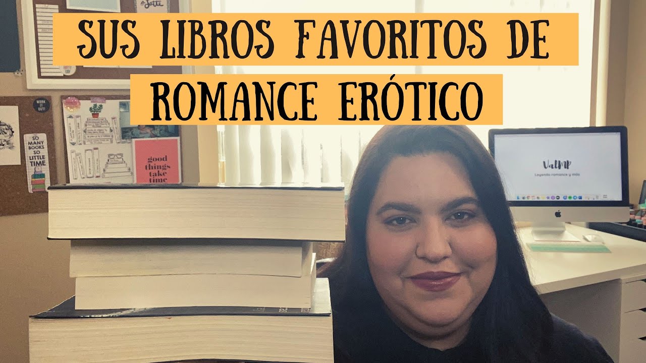 Sus Libros Favoritos De Romance ErÓtico Top 10 De Romance ErÓtico De