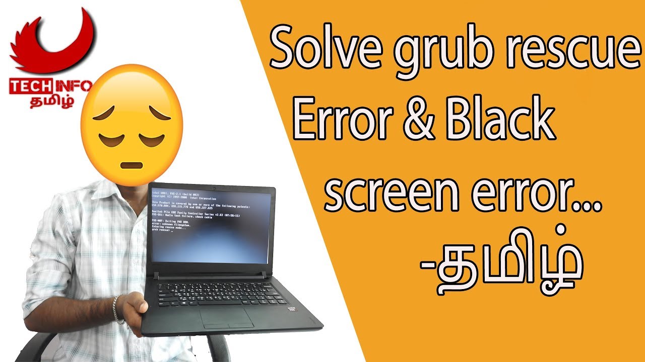 Solve Grub Rescue error & Balck screen Error in Govt Laptop- தமிழ் ...