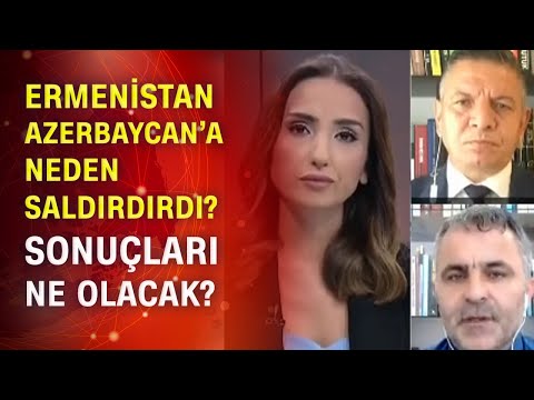 Azerbaycan Ermenistan savaşını uzman isimler değerlendirdi!