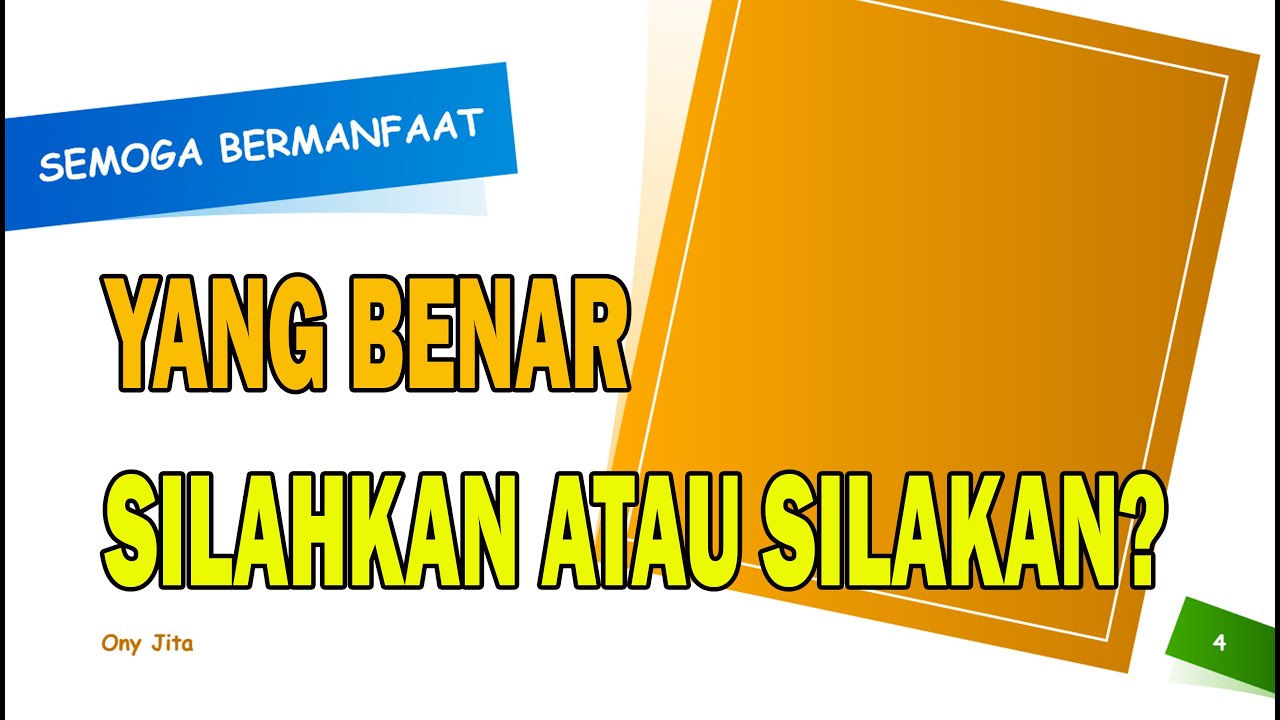 Contoh Kata Baku, Silahkan Atau Silakan? Penulisan Kata Yang Benar ...