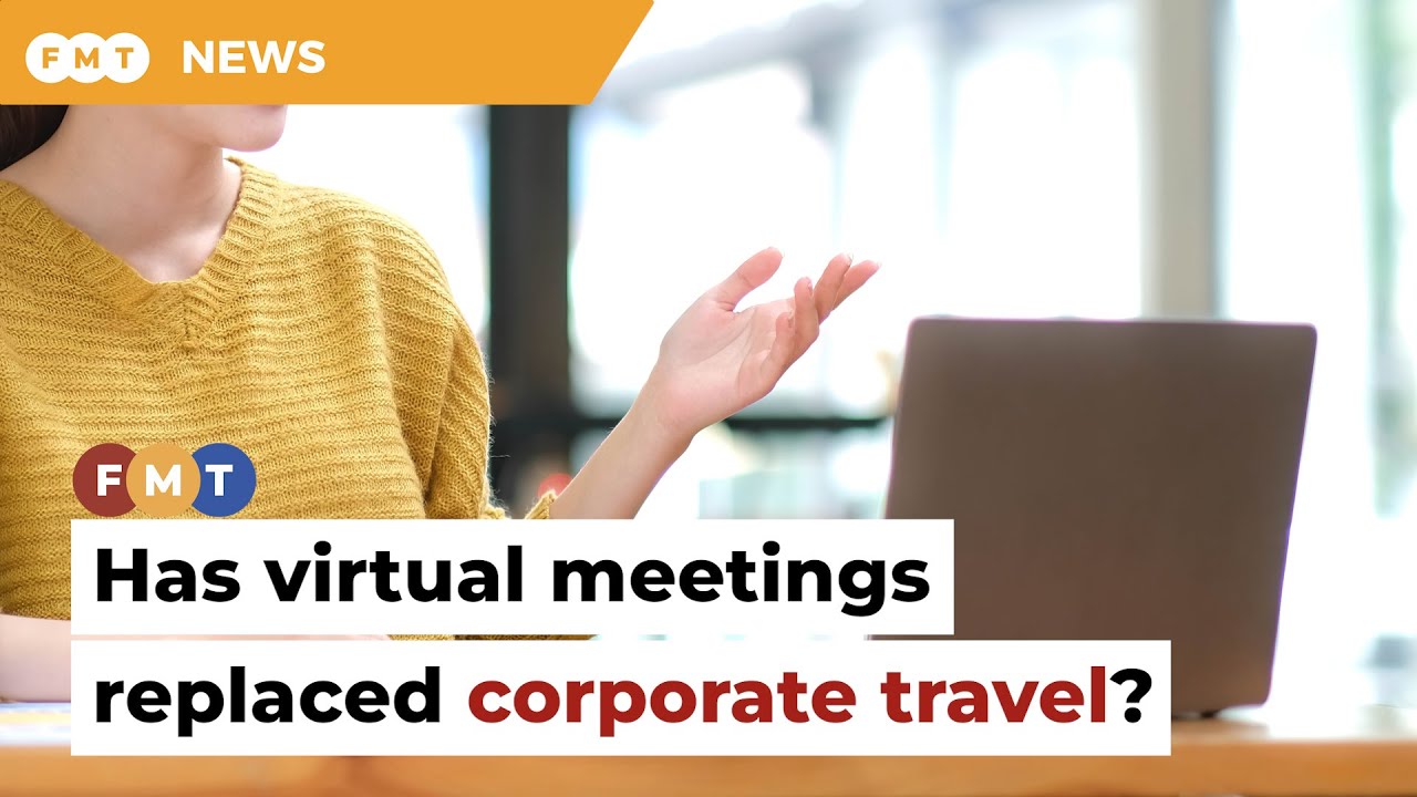 Virtual meetings keep corporate travel at bay, say experts - YouTube