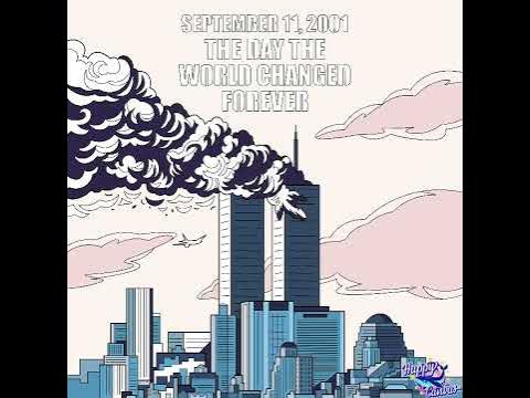 Throwback Year 2000's September 11 2001 The Day The World Changed ...