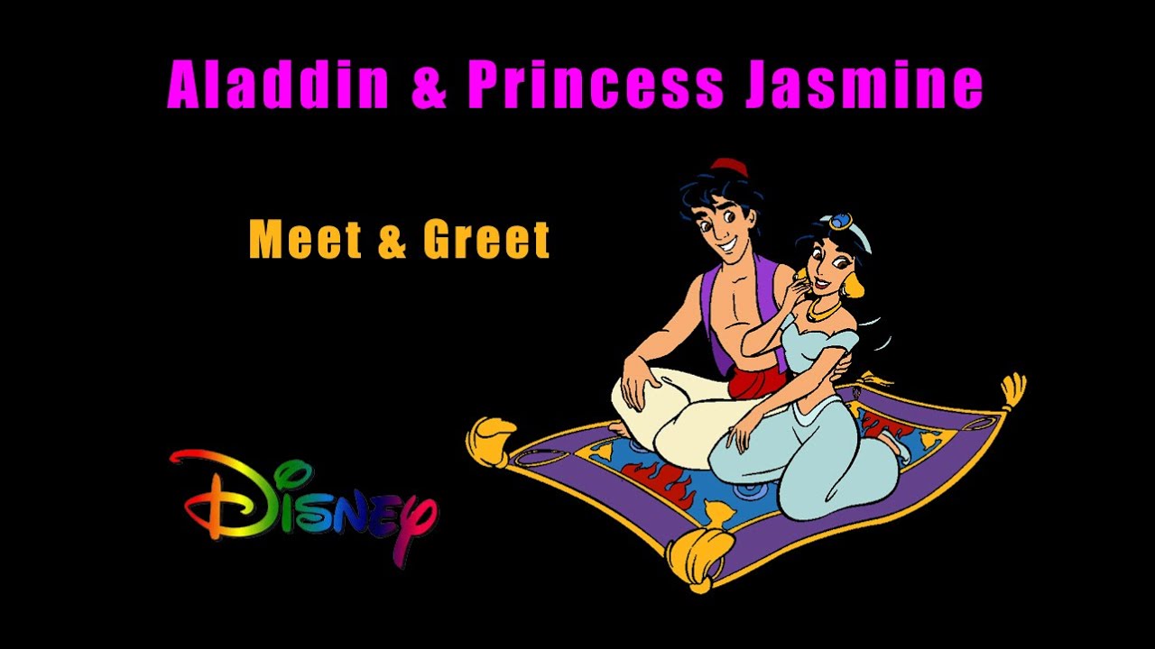 DISNEY WORLD: Aladdin & Princess Jasmine (Meet & Greet) - YouTube
