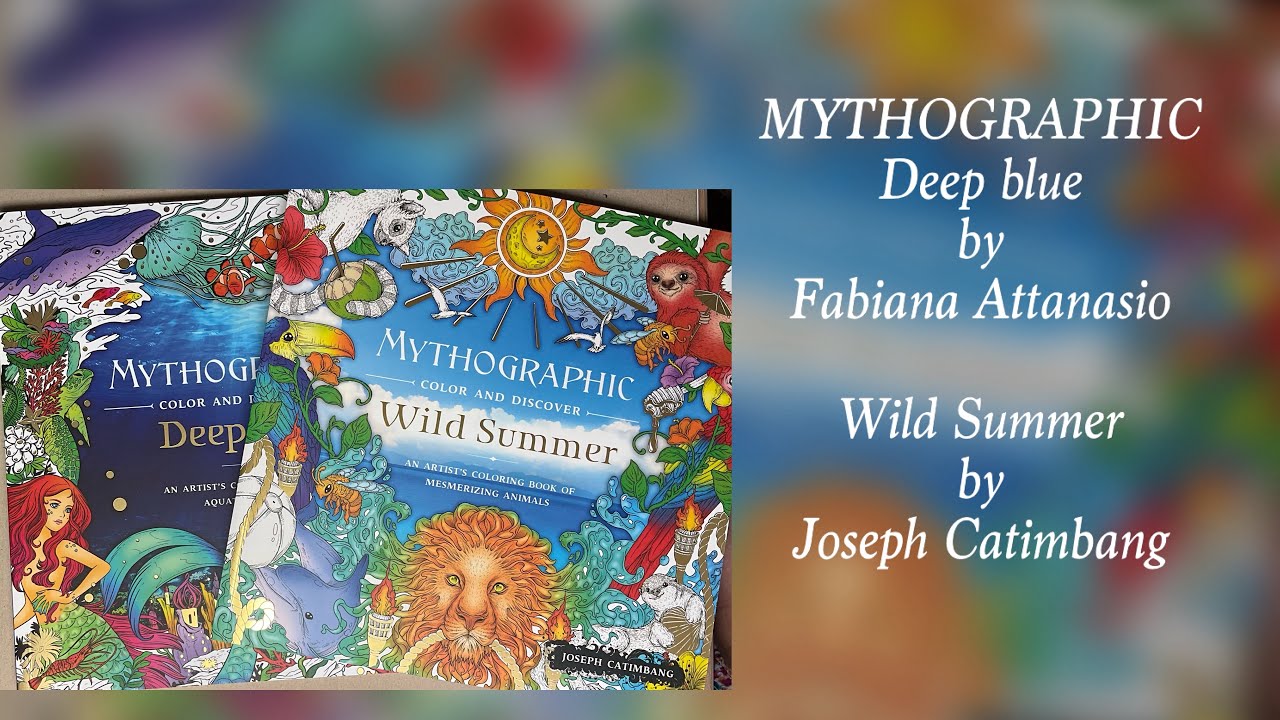 📚 MYTHOGRAPHIC Deep blue & Wild Summer #flipthrough #coloringbook - YouTube