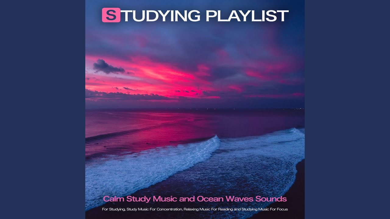 Soft Ocean Wave Study Music - YouTube
