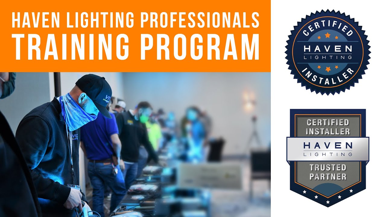 Haven Lighting Professionals Training Program - YouTube