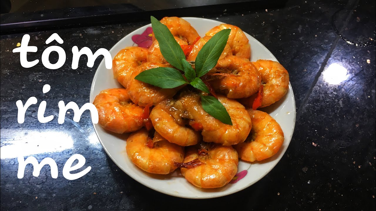 Món ngon || cách làm tôm rim me ngon bá cháy - Kimi Food TV - YouTube