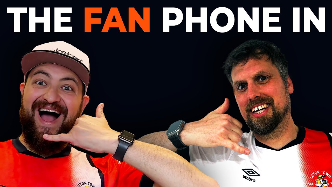 Hull vs Luton Town - The Fan Phone In - YouTube