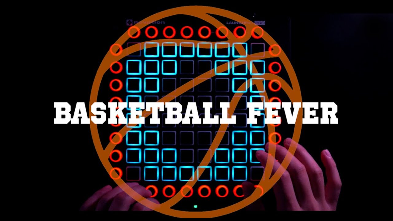 【Basketball Sound】 Basketball Fever【Launchpad】 - YouTube