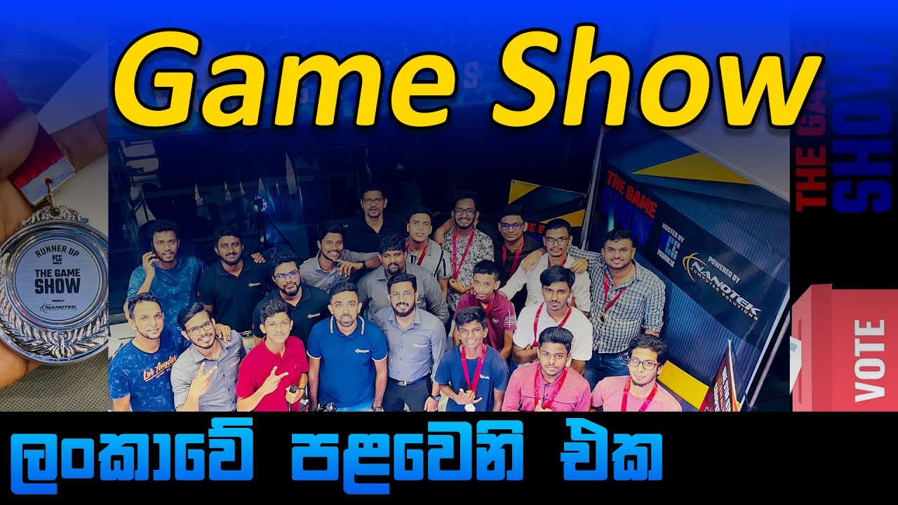 The Game Show 2022 | PC Guide LK | Nanotek Computer Solutions By Dew ...