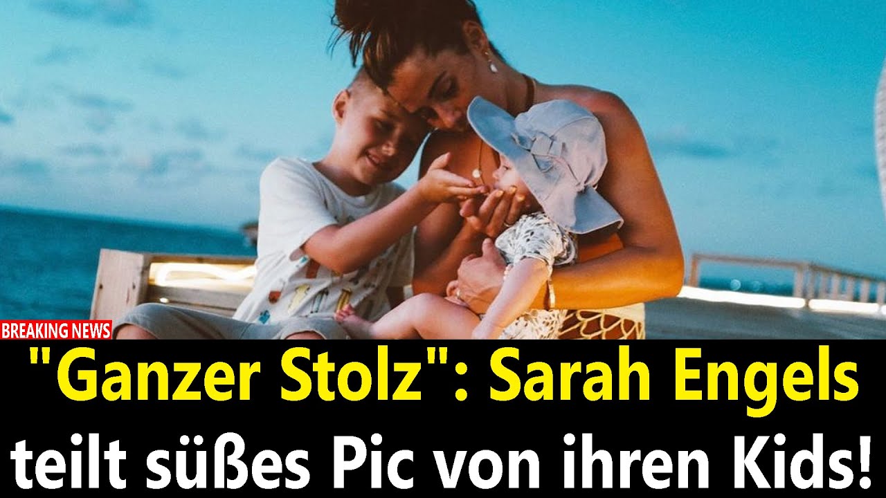 "Ganzer Stolz": Sarah Engels teilt süßes Pic von ihren Kids! - YouTube