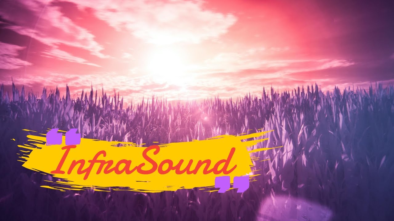 Infrasound The Sound Healing Vibration - YouTube