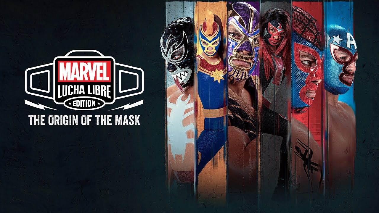 Marvel Lucha Libre Edition Origin Of The Mask English Sub Trailer marvel-lucha-libre-edition-origin-of-the-mask-english-sub-trailer