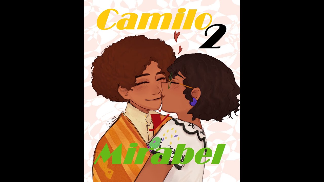 Camilo Madrigal X Mirabel Madrigal cap 2 - Más que solo primos - YouTube