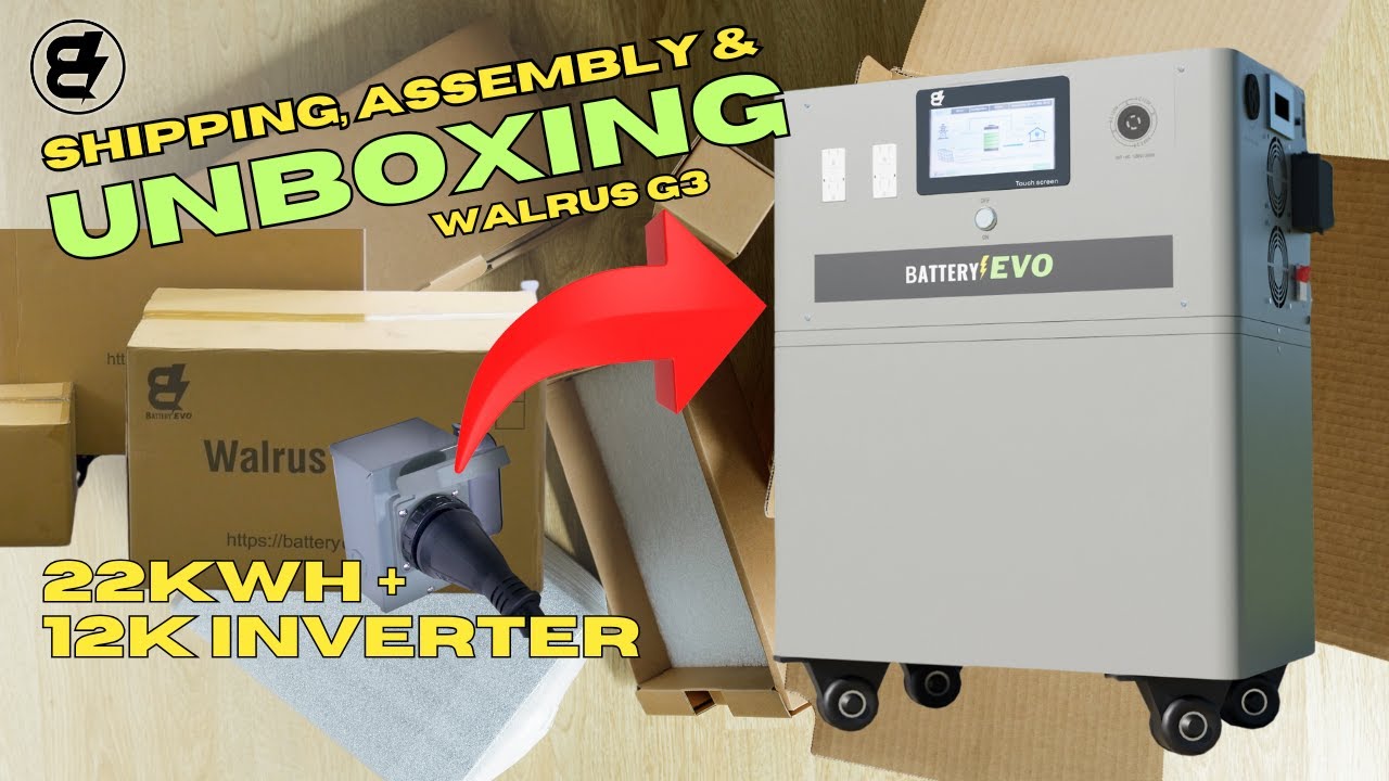 Unboxing Guide! 22kWh Battery + Inverter | Walrus G3 | BatteryEVO - YouTube