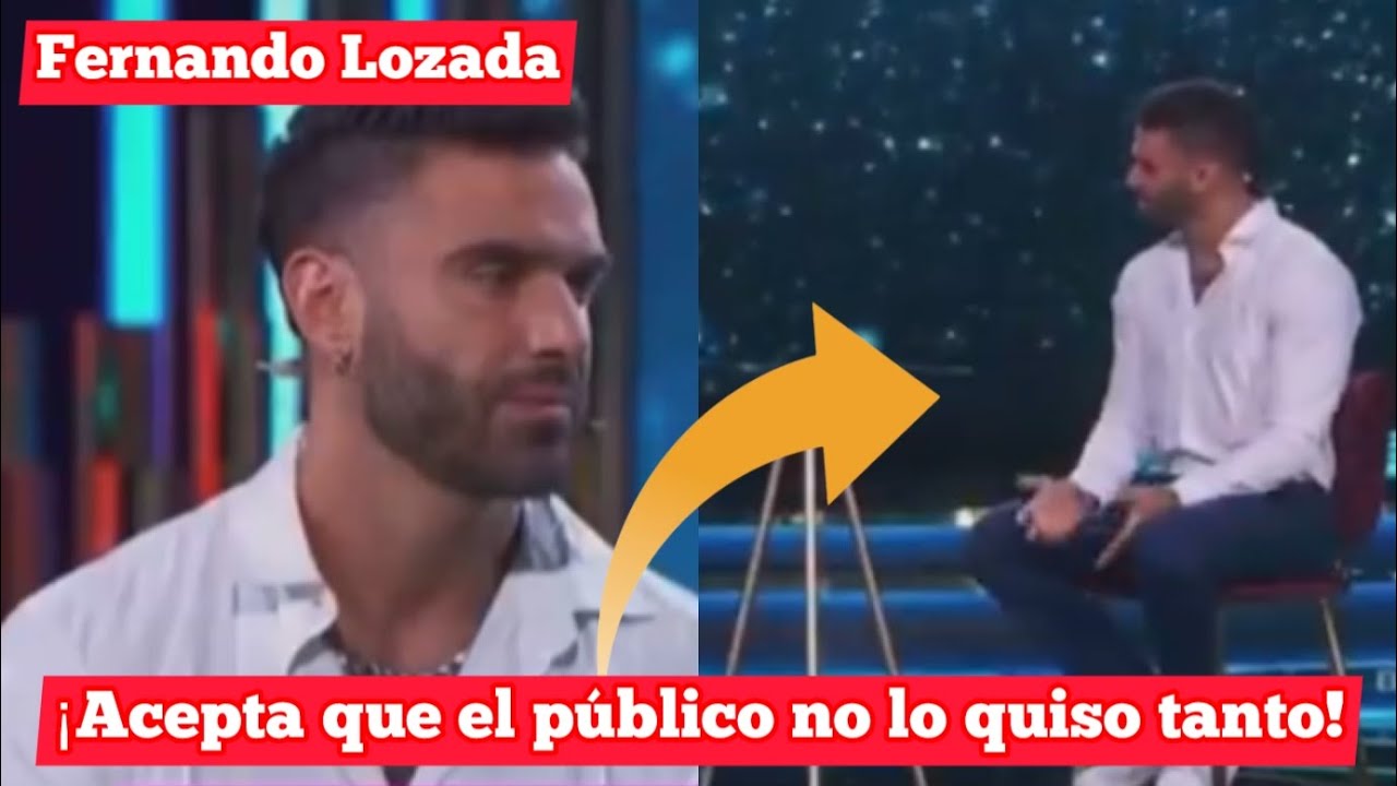 ¡Fernando Lozada acepta que el público no lo quiso tanto! #lcdlf4 # ...
