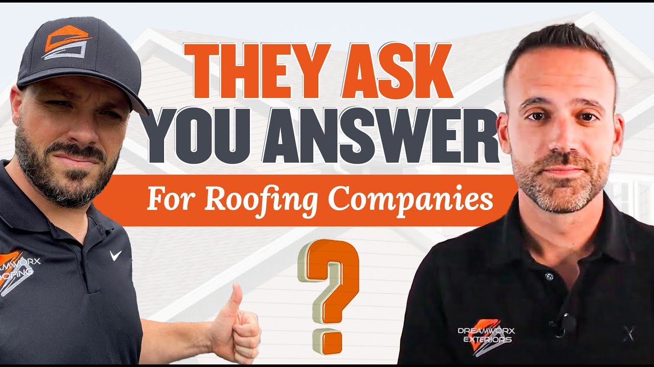 They Ask, You Answer for Roofing Companies.(w/ Moses Weyer + Steve ...
