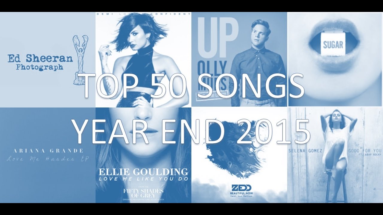 Top 50 songs Year End 2015 - Personal Chart - YouTube