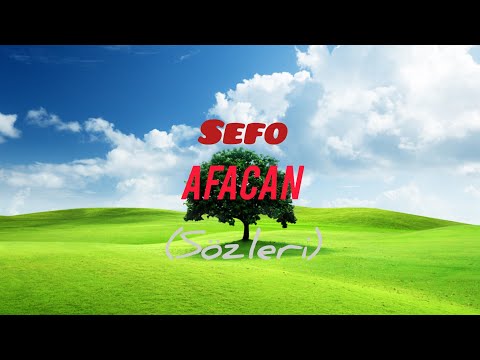 Sefo - AFACAN (Sözleri) | Um'rumda değil kimi koydun yerime