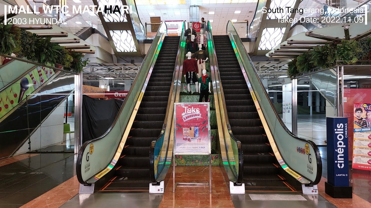 Hyundai Escalators at Mall WTC Matahari, Serpong, South Tangerang - YouTube