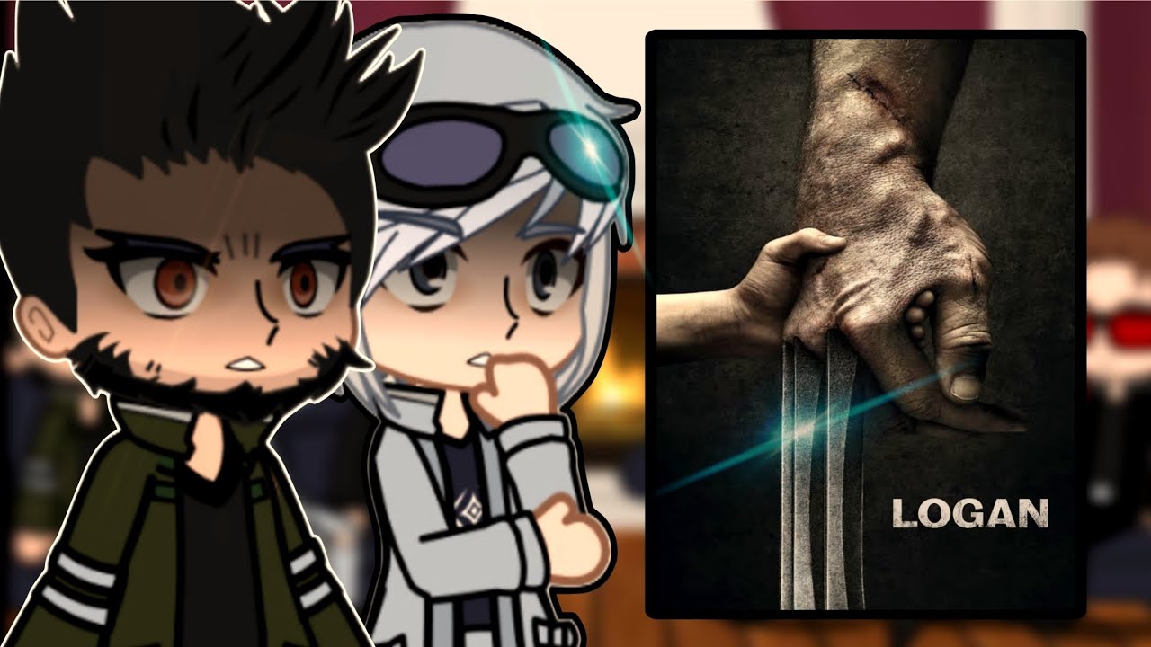 X - Men React to Wolverine | LOGAN 2017 | Gacha - YouTube