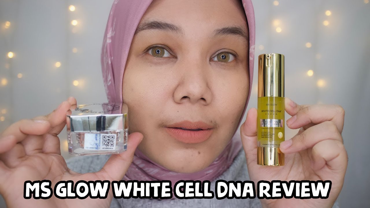 MS GLOW WHITE CELL DNA REVIEW | MENCERAHKAN! - YouTube