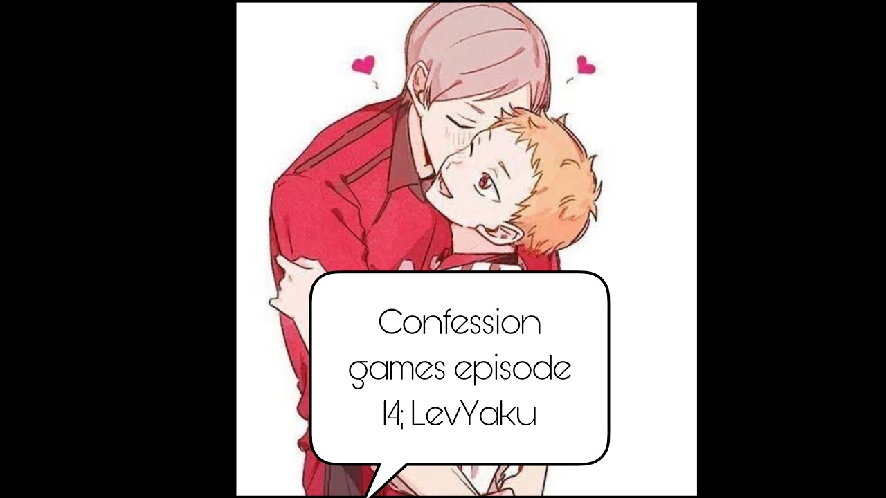 Confession games episode 14; LevYaku - YouTube