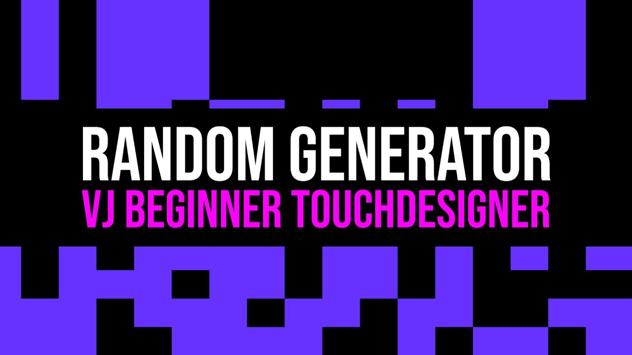 Random Number Generator for VJs in TouchDesigner - Beginners - YouTube